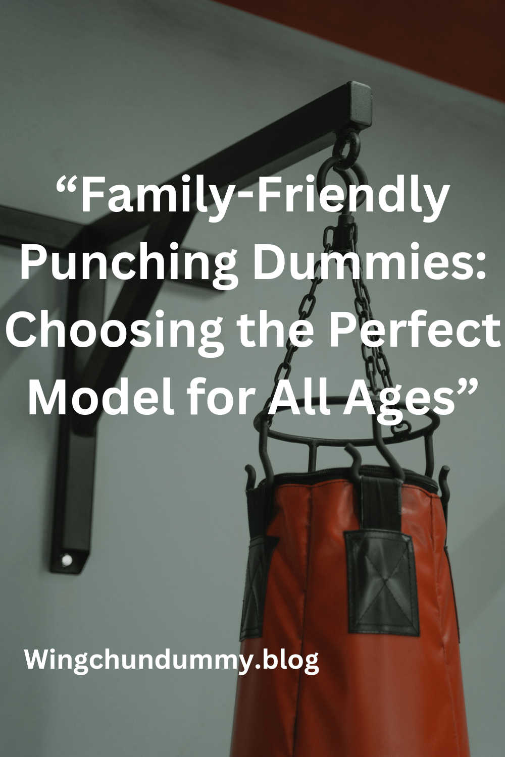 “Family-Friendly Punching Dummies: Perfect Model for All Ages”