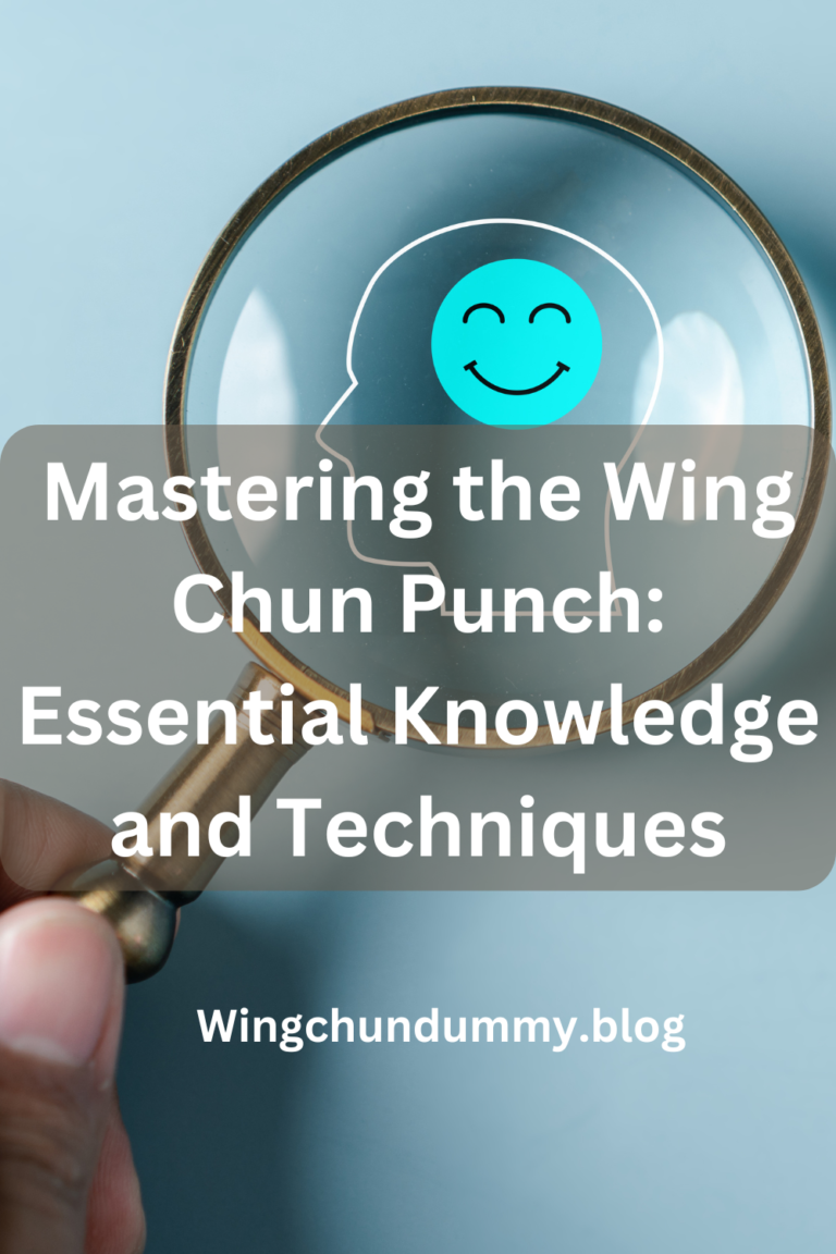 Mastering Wing Chun Punch: Essential Knowledge and Techniques